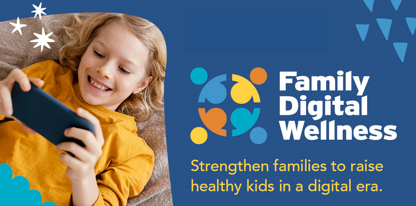 Family Digital Wellness | Pennsylvania Family Support Alliance