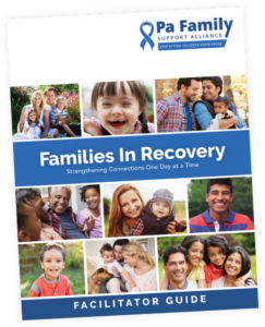 Families In Recovery | Pennsylvania Family Support Alliance